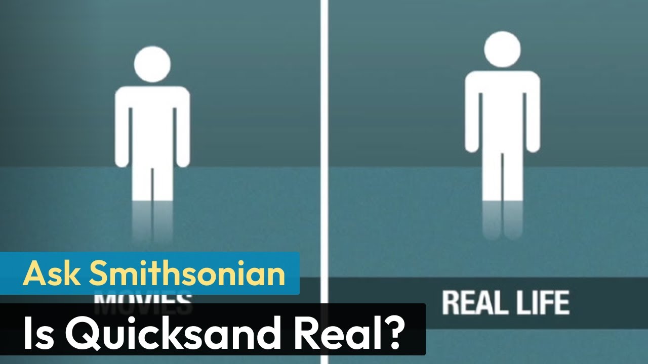Ask Smithsonian: Is Quicksand Real? Smithsonian Magazine