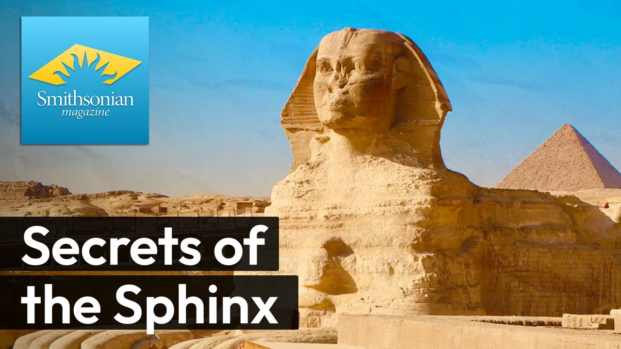 Uncovering the Secrets of the Great Sphinx of Giza Smithsonian Magazine