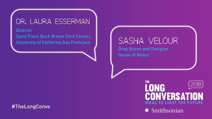The Long Conversation 2018: Laura Esserman Interviews Sasha Velour ...