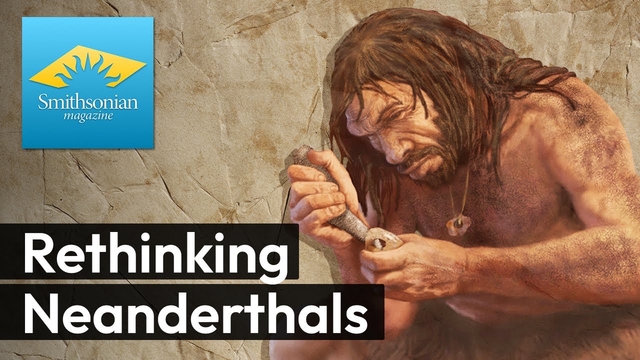 Neanderthals: Our Misunderstood Prehistoric Relatives Smithsonian Magazine